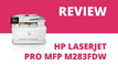 HP Color LaserJet Pro MFP M283fdw A4 Colour Multifunction Laser Printer ...